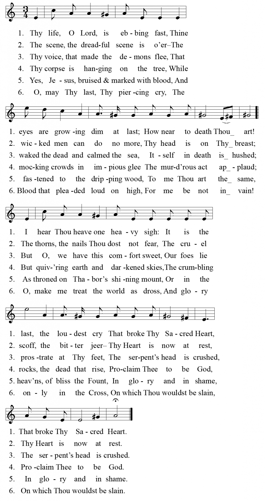 Thy Life, O Lord, Is Ebbing Fast (Good Friday) - Those Who Sing Well ...
